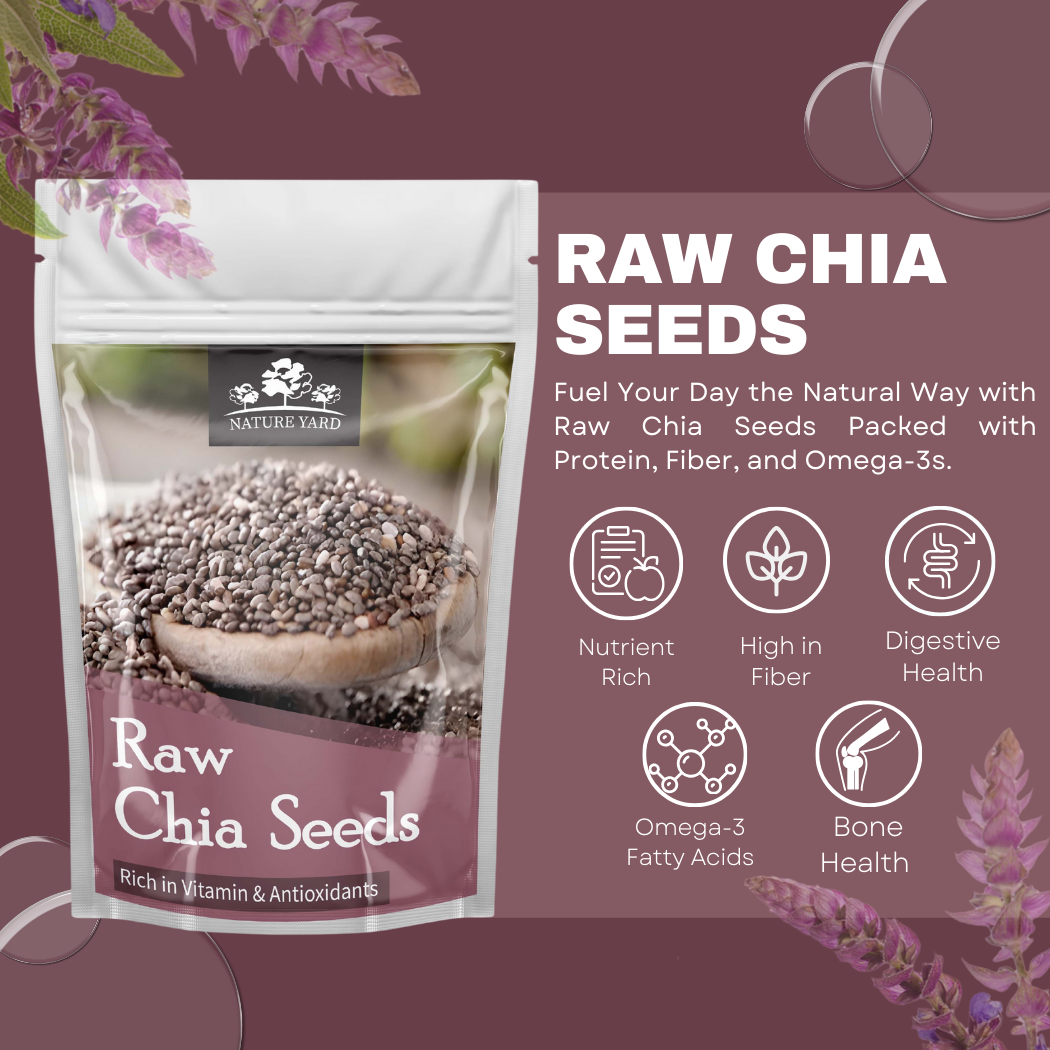 NATURE YARD Raw Chia Seeds-Helps in Weight Management/Rich in Calcium